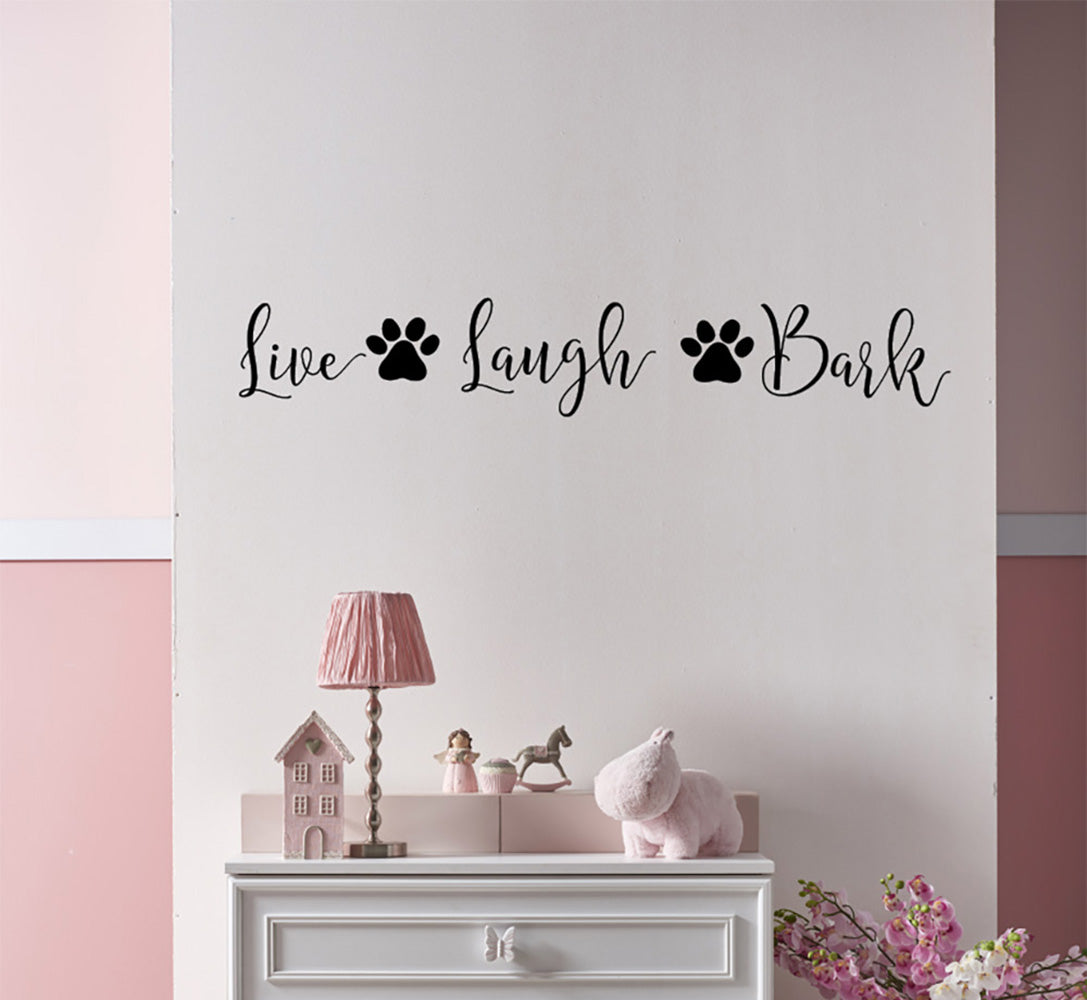 Live Laugh Bark With Paw Prints Vinyl Wall Decal – Dye and Decor